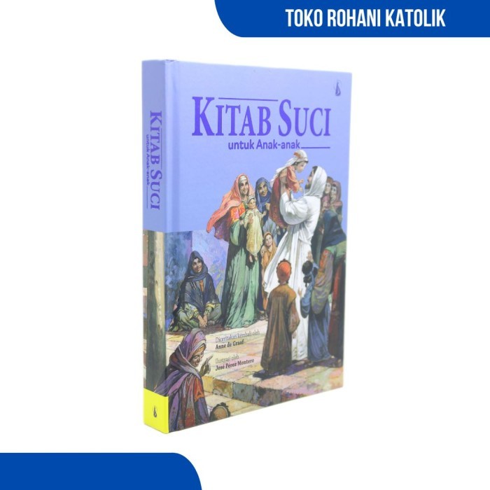 Jual Kitab Suci Untuk Anak-Anak / Alkitab / Buku Bacaan Rohani Anak ...