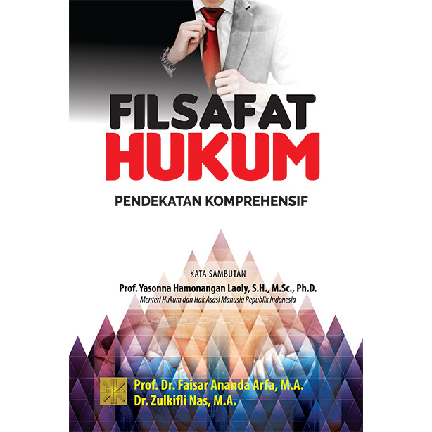 Jual FILSAFAT HUKUM PENDEKATAN KOMPREHENSIF #Prof. Dr. Faisar Ananda ...