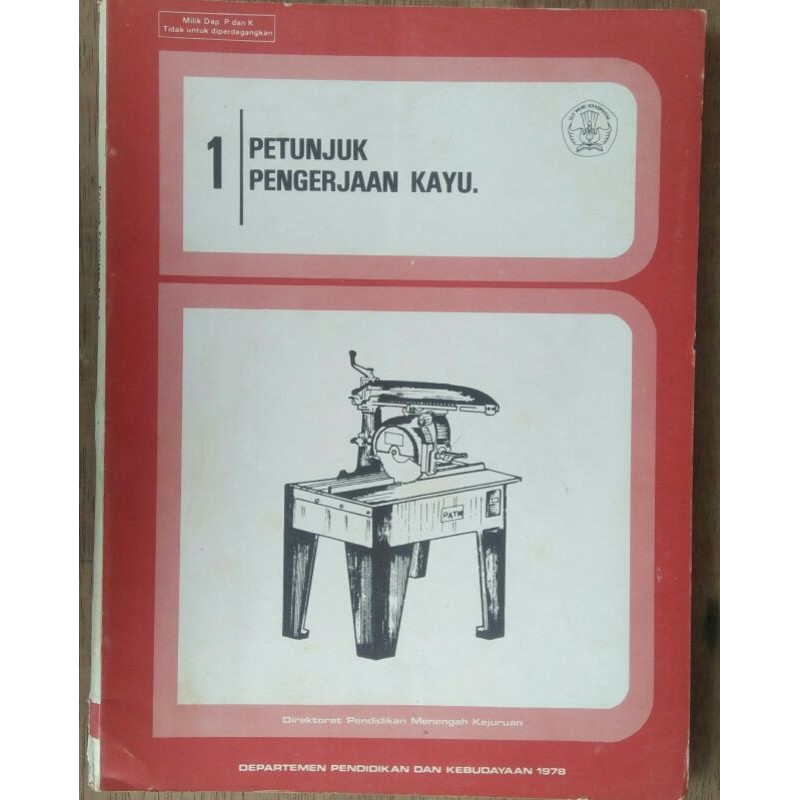Jual Buku Anak STM - Petunjuk Pengerjaan Kayu