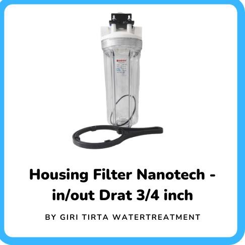 Jual Ang Housing Filter Nanotech 10" Inch - Rumah Filter Air Drat In ...