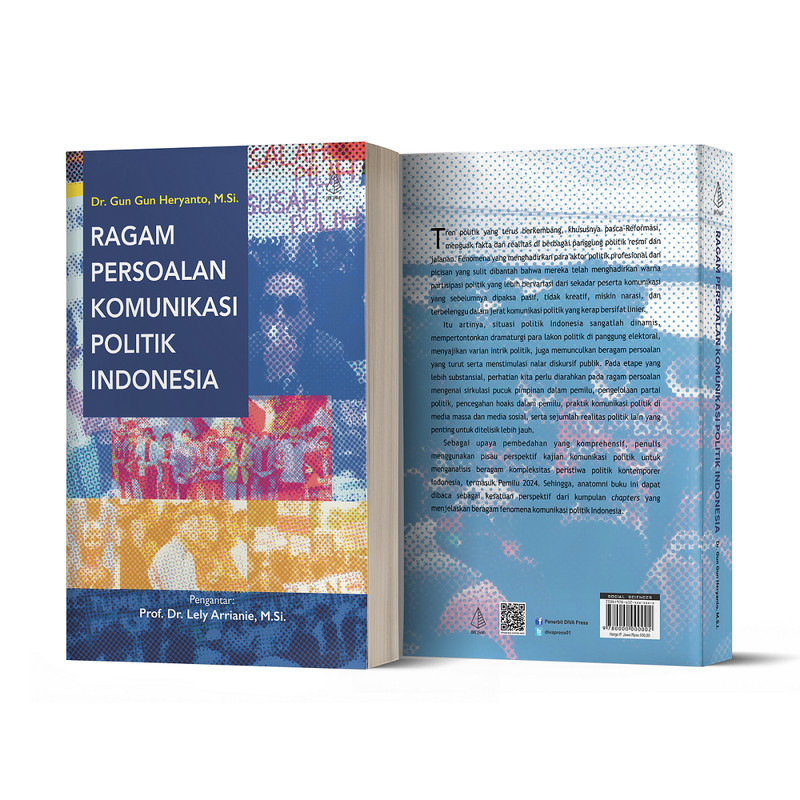 Jual Buku Ragam Persoalan Komunikasi Politik Indonesia - Dr. Gun Gun ...