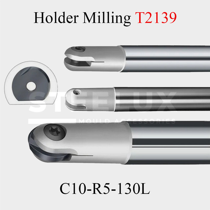 Jual Holder T2139 C10-R5-130L Insert P3200 D10 Gagang Milling C10xR5 130L C10x5R 130mm C10-R5 ...
