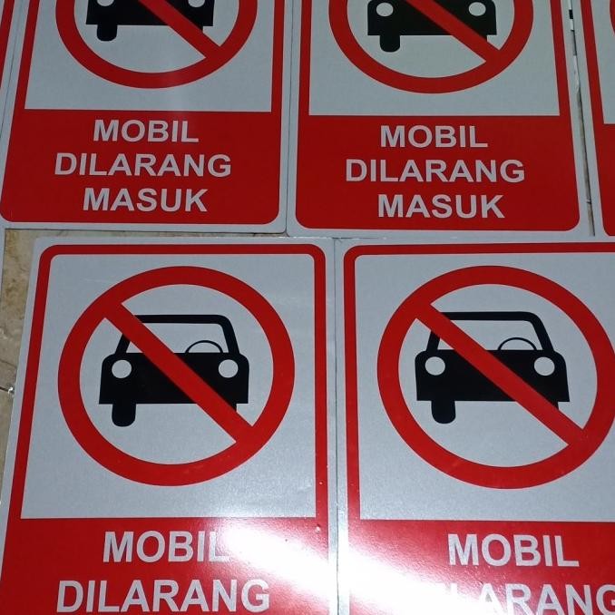 Jual Promo Sign Larangan Mobil Dilarang Masuk | Shopee Indonesia