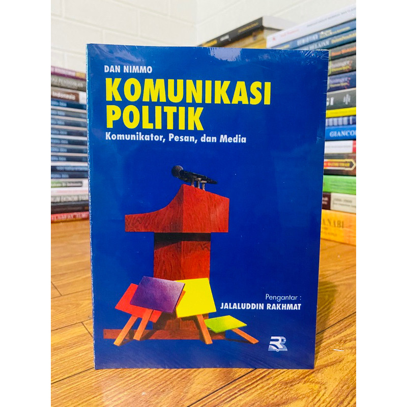 Jual T.B.S.I. BUKU KOMUNIKASI POLITIK - DAN NIMMO (JALALUDDIN RAKHMAT ...