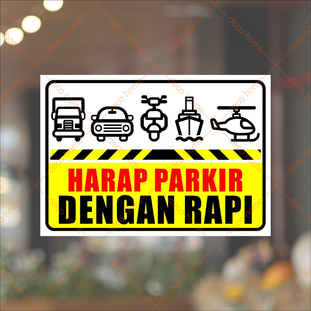 Jual Sticker Waterproof Harap Parkir dengan Rapi | Shopee Indonesia