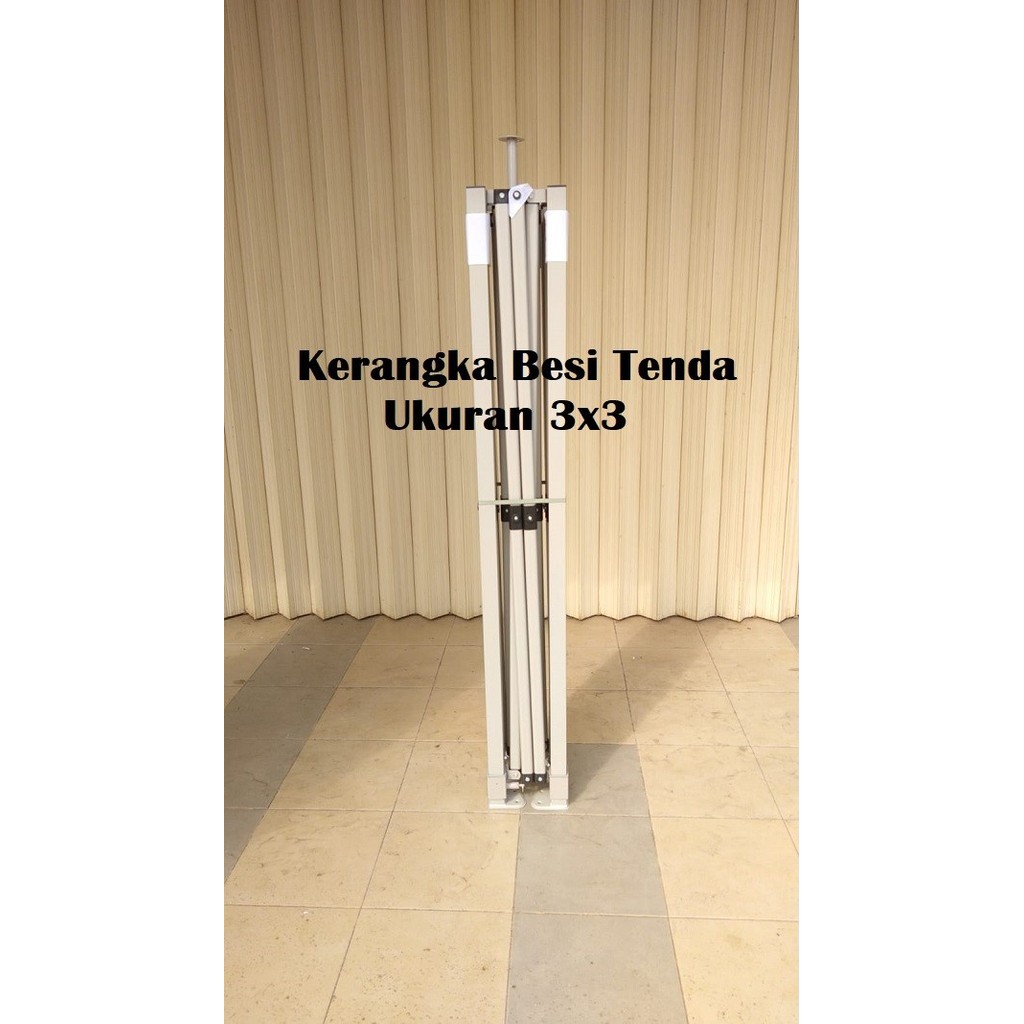 Jual Kerangka Tenda Lipat 3x3 Premium (Tidak Termasuk Atap Tenda ...