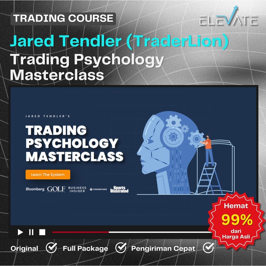 Jual Jared Tendler (TraderLion) – Trading Psychology Masterclass | Shopee Indonesia
