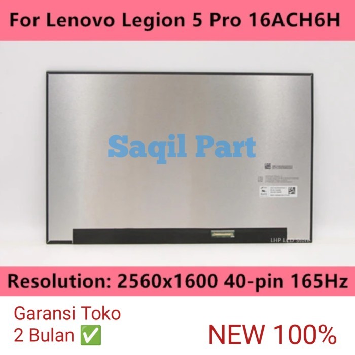Jual Jual!!! Lcd Layar Lenovo Legion 5 Pro 16Ach6H 16.0 165Hz Qhd Ips ...