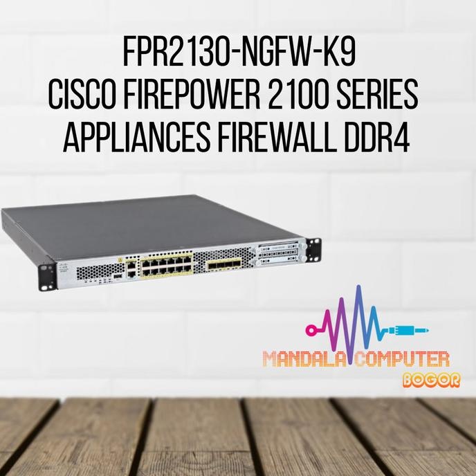 Jual 11.11 FPR2130-NGFW-K9 - Cisco Firepower 2100 Series Appliances ...
