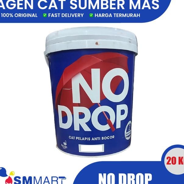 Jual No Drop Wateroroof / Cat Pelapis Anti Bocor 20L | Shopee Indonesia