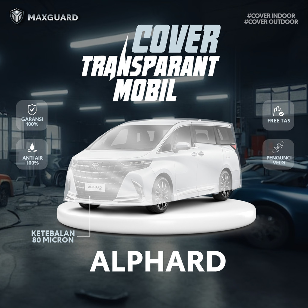 Jual Cover Mobil Transparan Alphard All Type / Sarung Mobil Plastik ...