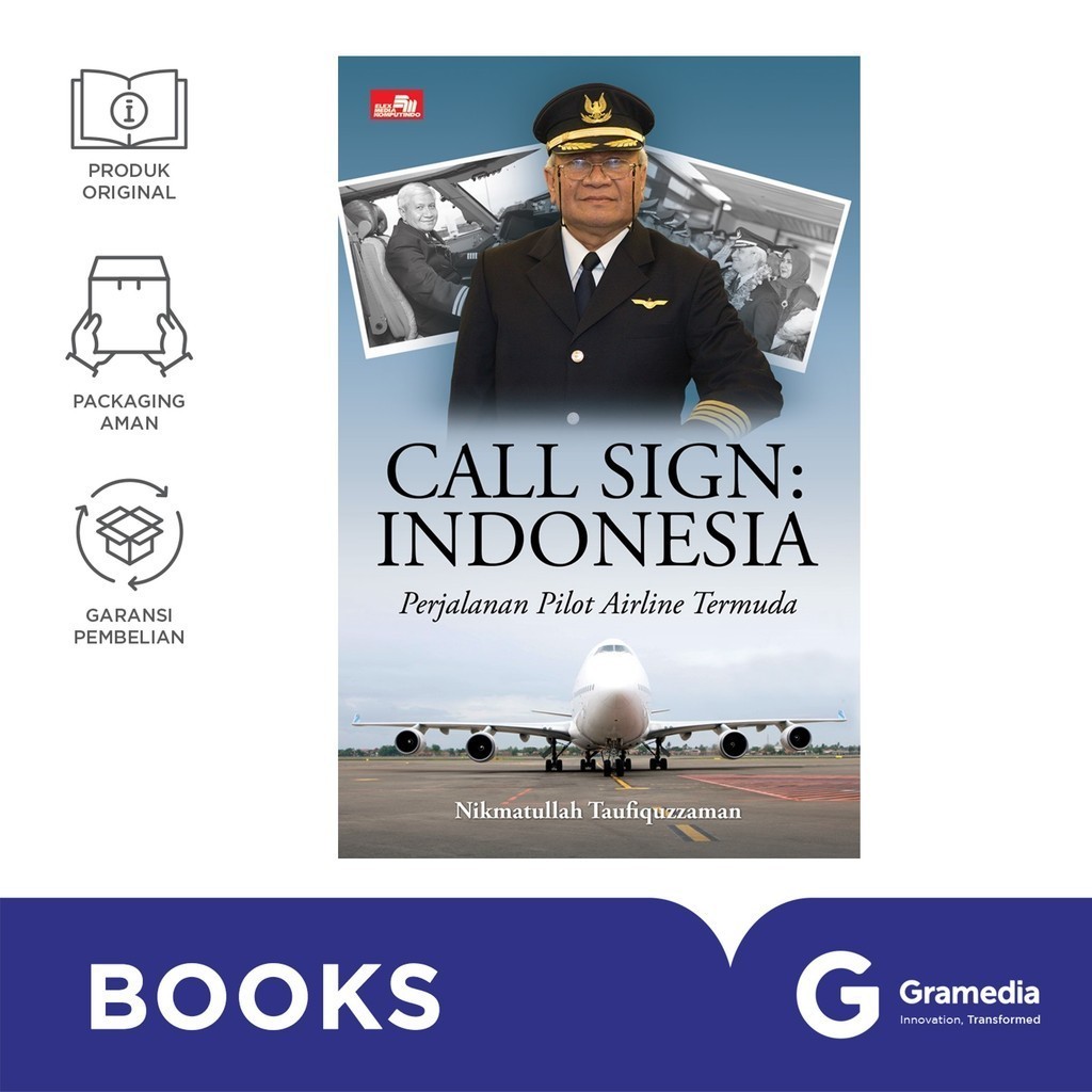 Jual Buku Call Sign: Indonesia - Perjalanan Pilot Airline Termuda ...