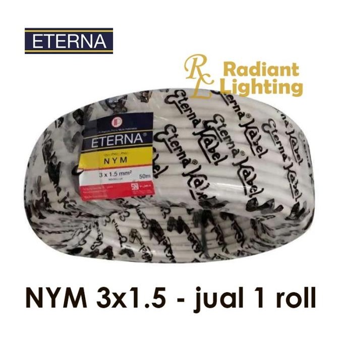Jual Kabel Eterna Nym 3X1.5 1 Roll=50 Meter Ori Inti Tembaga Tunggal | Shopee Indonesia