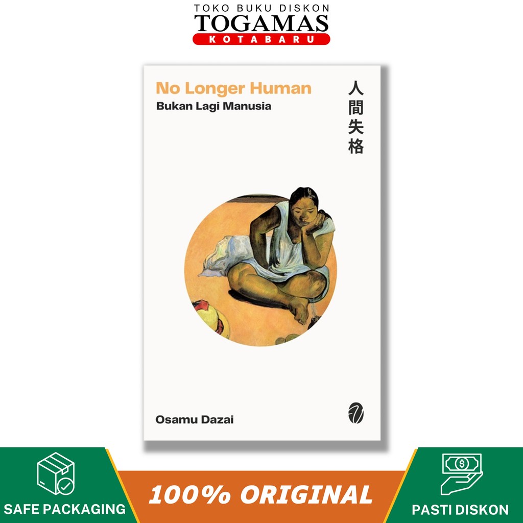 Jual NO LONGER HUMAN (BUKAN LAGI MANUSIA) - OSAMU DAZAI | Shopee Indonesia