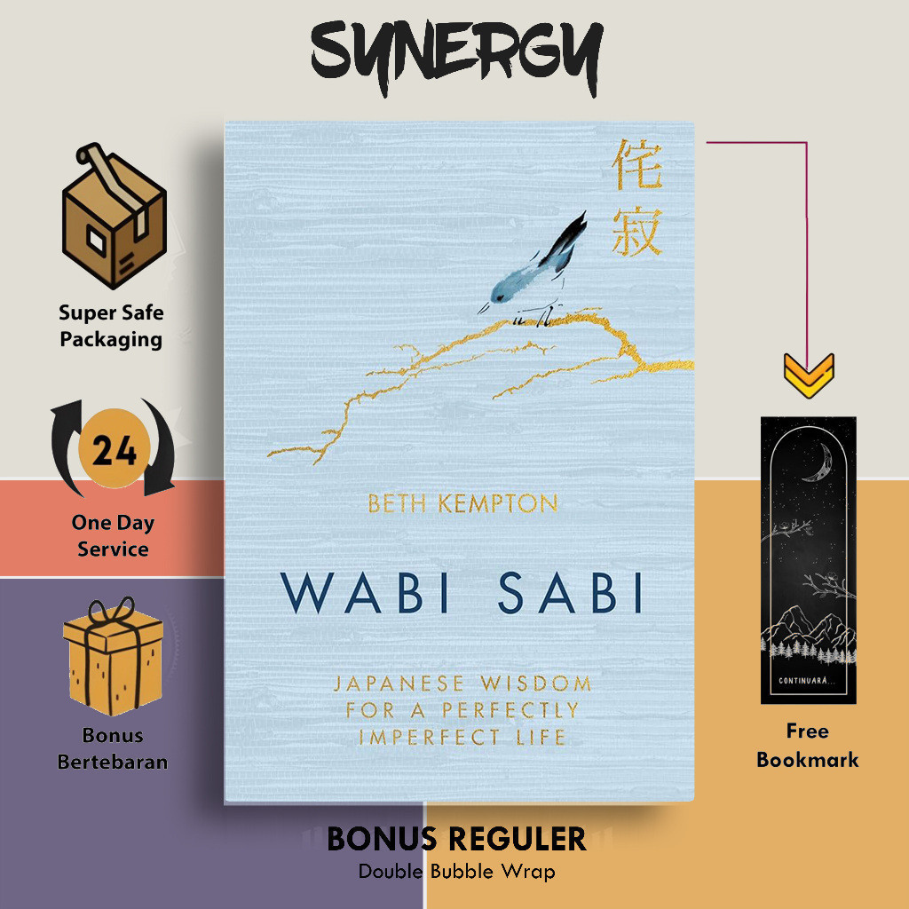 Jual Wabi Sabi: Japanese Wisdom for a Perfectly Imperfect Life by Beth ...