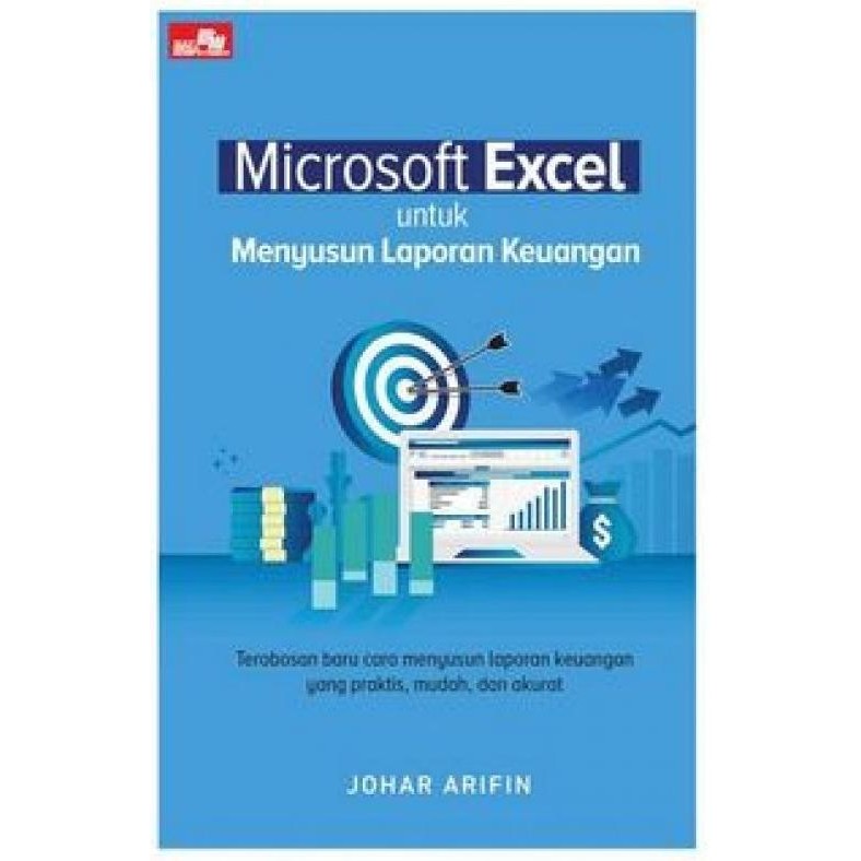Jual MICROSOFT EXCEL UNTUK MENYUSUN LAPORAN KEUANGAN - TERLARIS | Shopee Indonesia