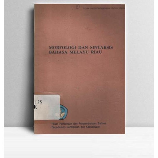 Jual Morfologi Dan Sintaksis Bahasa Melayu Riau. Kailani Hasan,dkk. DP ...