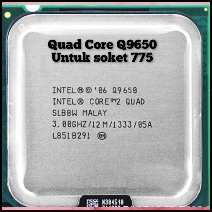 Jual PROCESSOR QUAD CORE Q9650 PROCESSOR CORE 2 QUAD Q9650 CORE2 QUAD ...