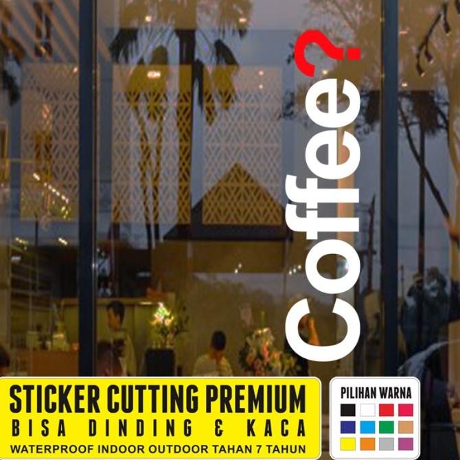 Jual Cutting Stiker Coffee Kaca Dinding Kafe Cafe Toko Kopi | Shopee ...
