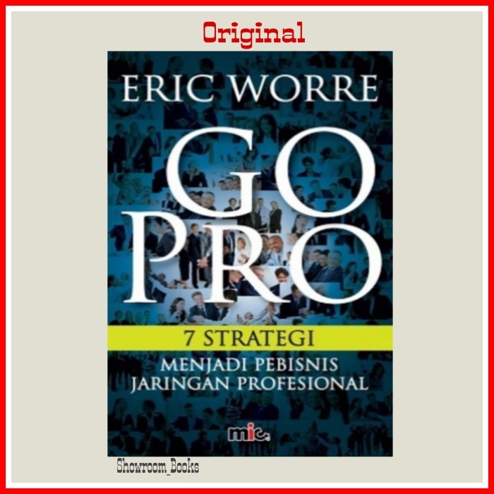 Jual Buku Go Pro 7 Strategi Menjadi Pe Bisnis Mlm Profesional Eric ...