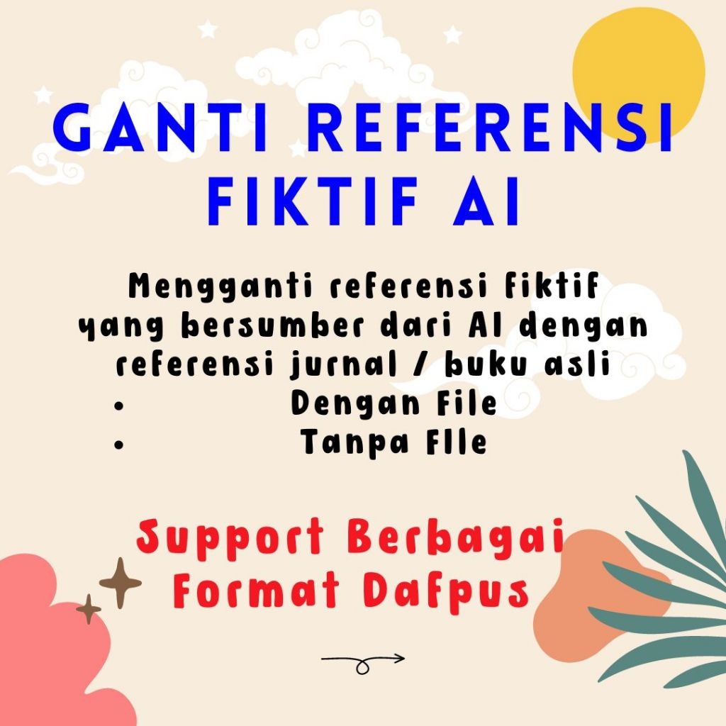 Jual Ganti Referensi Fiktif AI dengan Referensi Jurnal / Buku Asli ...