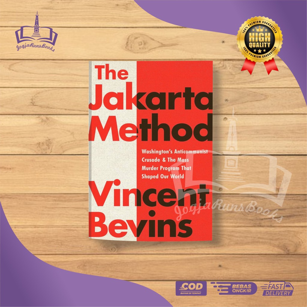 Jual The Jakarta Method by Vincent Bevins (English) | Shopee Indonesia