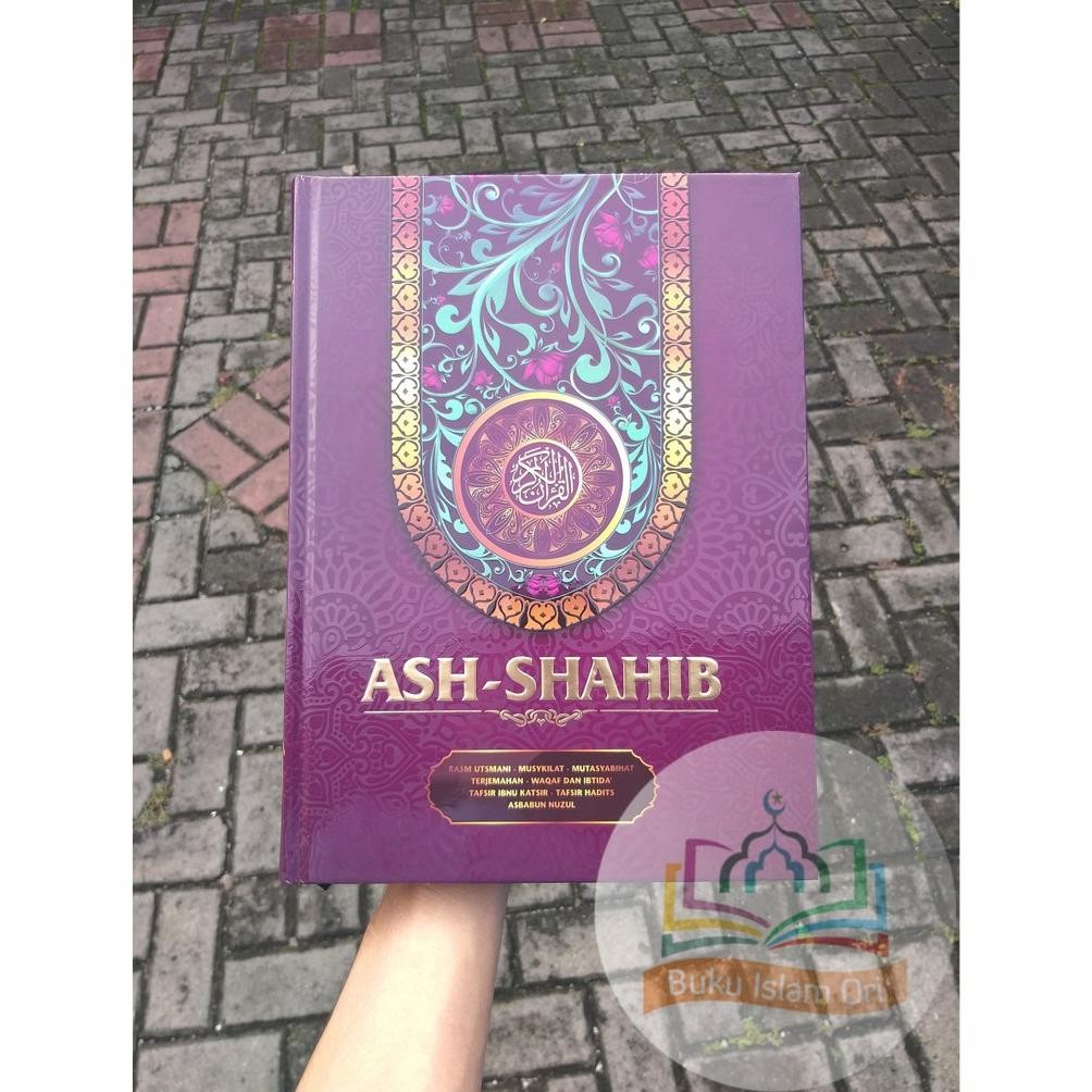 Jual ter-46 Al-Quran Ash-Shahib - Mushaf Al-Quran Ash-Shahib Terjemah ...