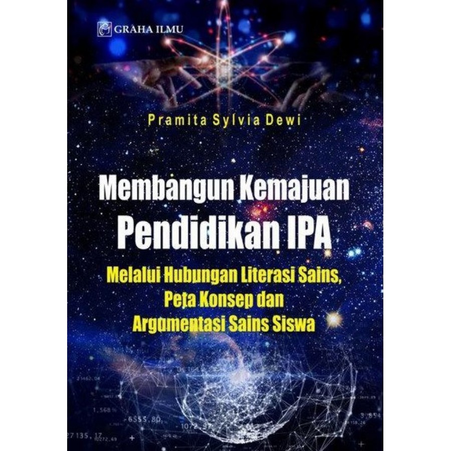 Jual Membangun Kemajuan Pendidikan IPA Melalui Hubungan Literasi Sains ...