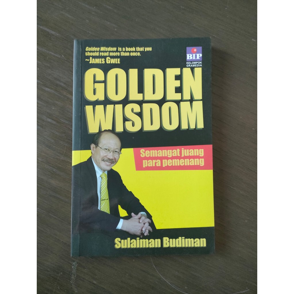 Jual BUKU GOLDEN WISDOM. Semangat juang para pemenang | Shopee Indonesia