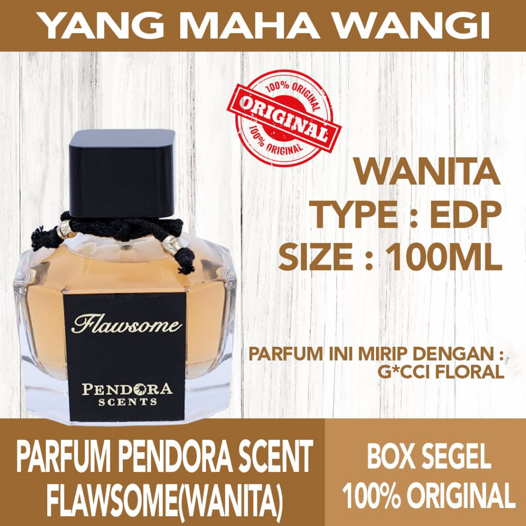 Jual PARFUM ORIGINAL PENDORA SCENTS FLAWSOME FOR WOMEN 100ML (BOX SEGEL ...