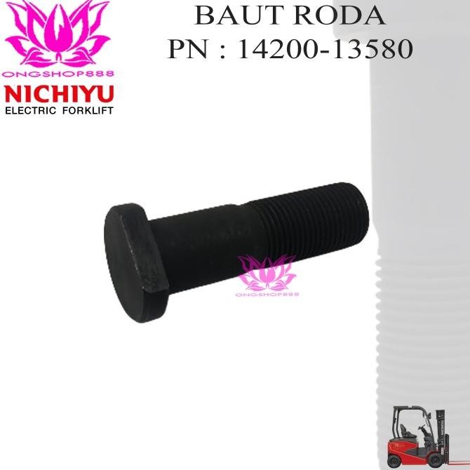 Jual BAUT RODA WHEEL BOLT HUB 14200-13580 NICHIYU FORKLIFT BAUT MUR NUT ...
