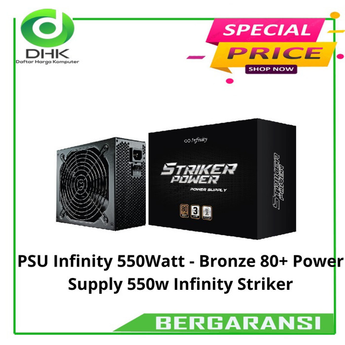 Jual PSU Infinity 550Watt - Bronze 80+ Power Supply 550w Infinity Striker | Shopee Indonesia