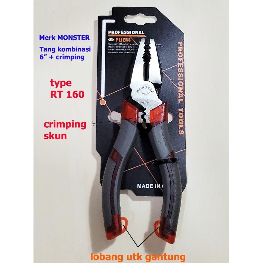 Jual Produk Baru!! tang kombinasi 6" RT160 + crimping skun merk Monster ...