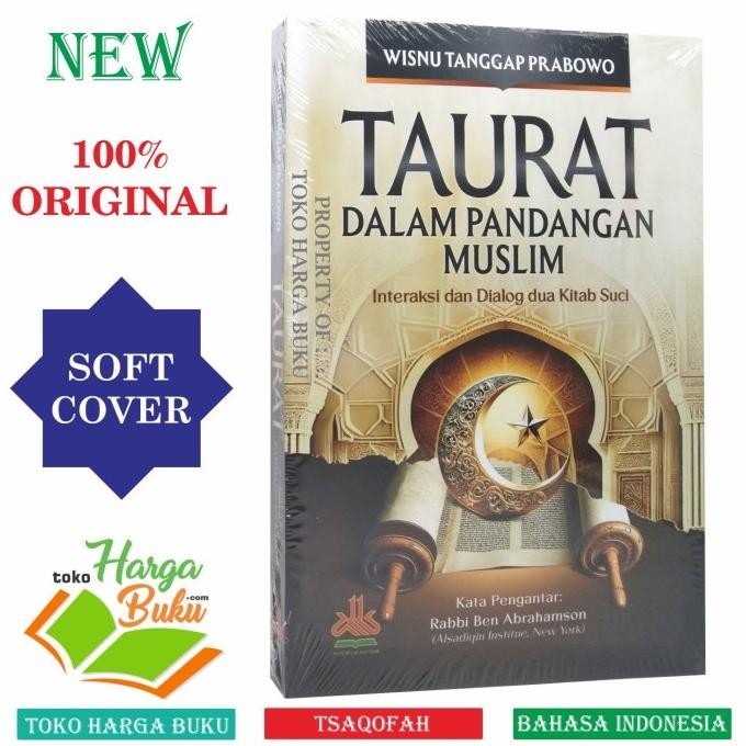 Jual Taurat dalam Pandangan Muslim Interaksi dan Dialog Dua Kitab Suci ...