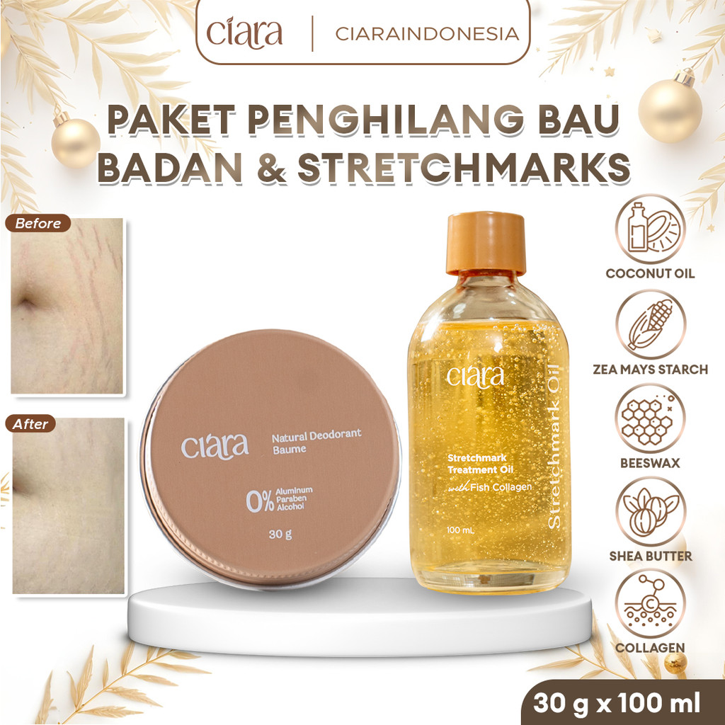 Jual Ciara Stretchmarks Treatment Oil X Natural Deodorant 30Gr menahan ...