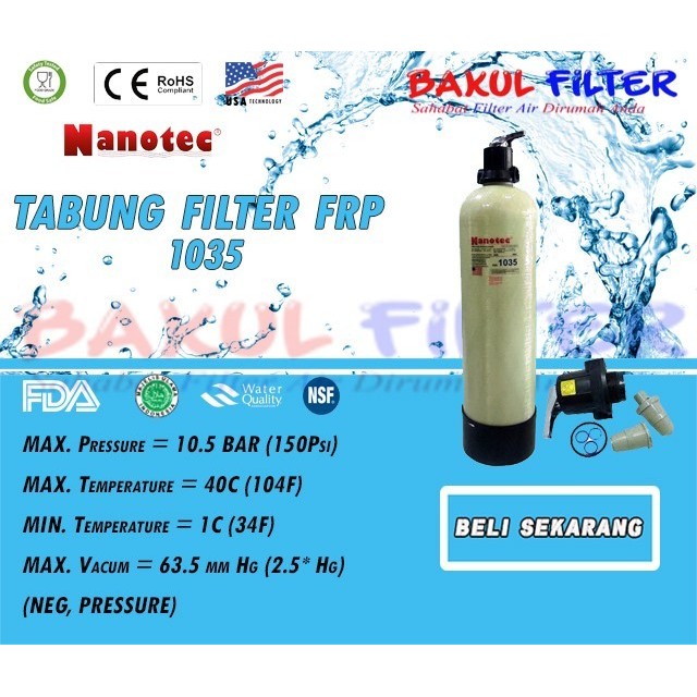 Jual NEW!! Tabung filter air frp 1035 Nanotech | Shopee Indonesia
