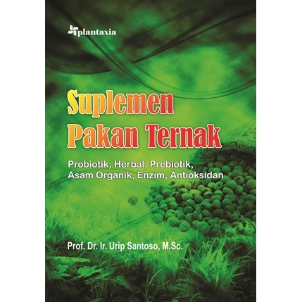 Jual Suplemen Pakan Ternak; Probiotik, Herbal, Prebiotik, Asam Organik ...