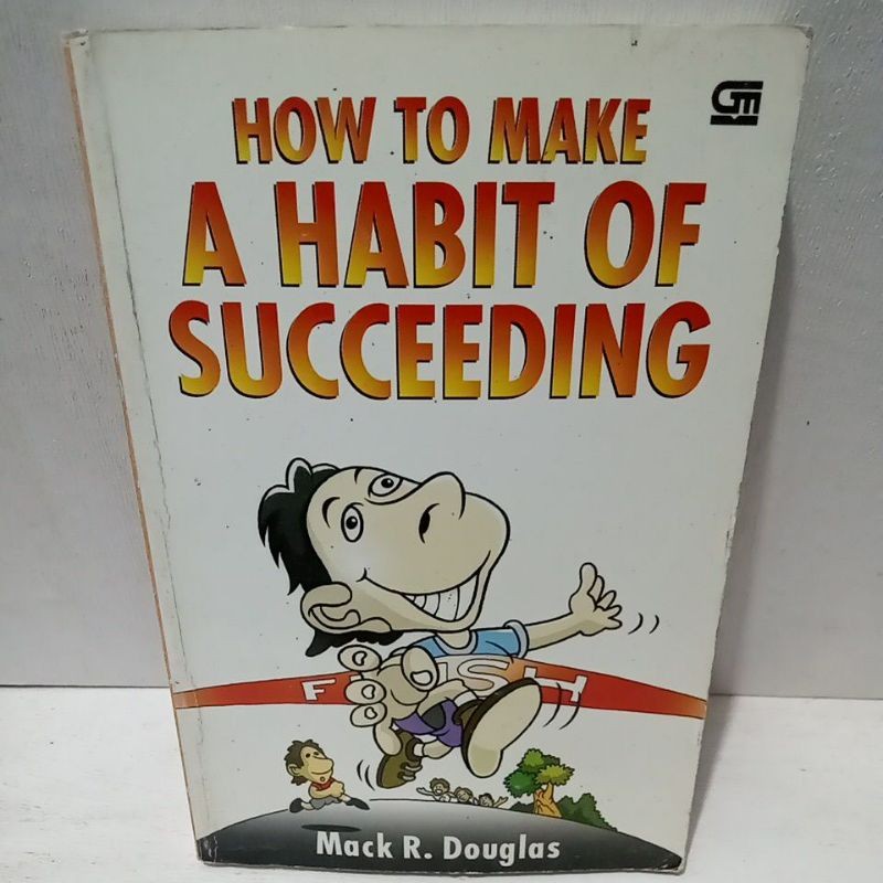 Jual Buku Original HOW TO MAKE A HABIT OF SUCCEEDING - MACK R. DOUGLAS ...