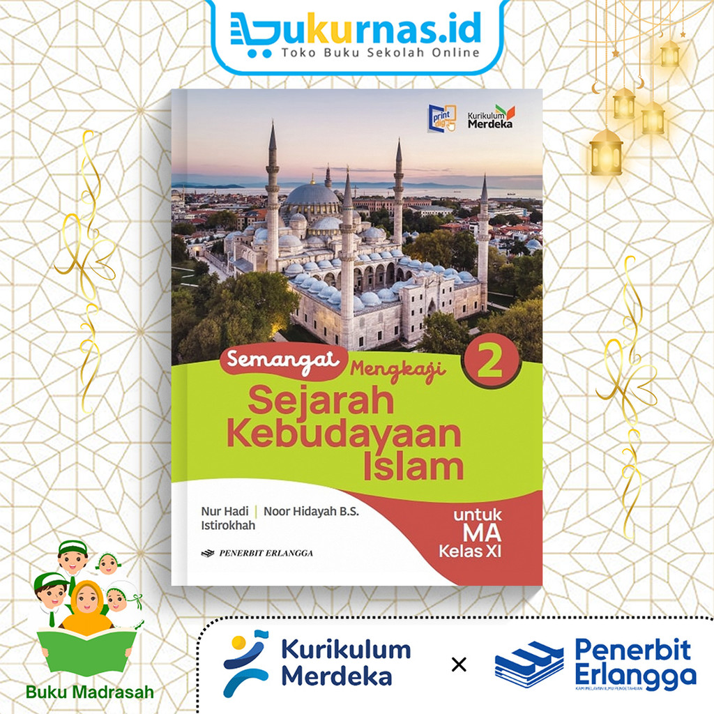 Jual Buku Semangat Mengkaji Sejarah Kebudayaan Islam (SKI) Jilid 2 Kelas 11 MA Kurikulum Merdeka ...