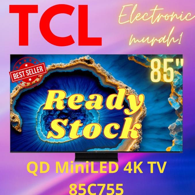 Jual TCL 85C755 QD-Mini LED TV 4K GOOGLE TV 85INCH | Shopee Indonesia
