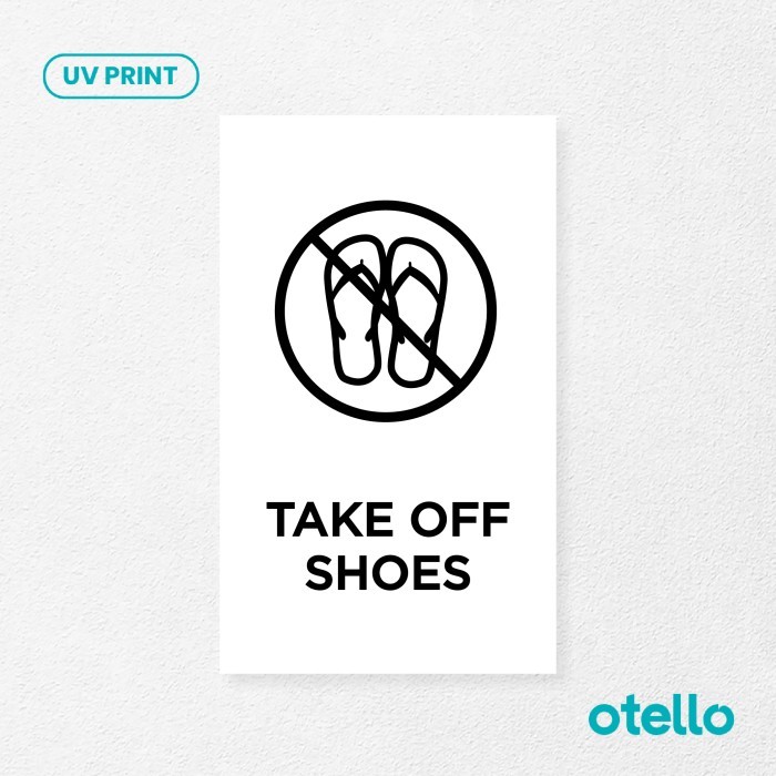 Jual Take Off Shoes Sign Board Akrilik Print Papan Nama Label Acrylic ...