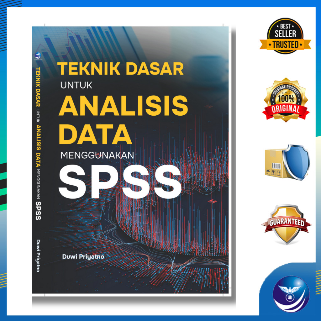 Jual Buku Teknik Dasar untuk Analisis Data Menggunakan SPSS (Duwi Priyatno) | Shopee Indonesia