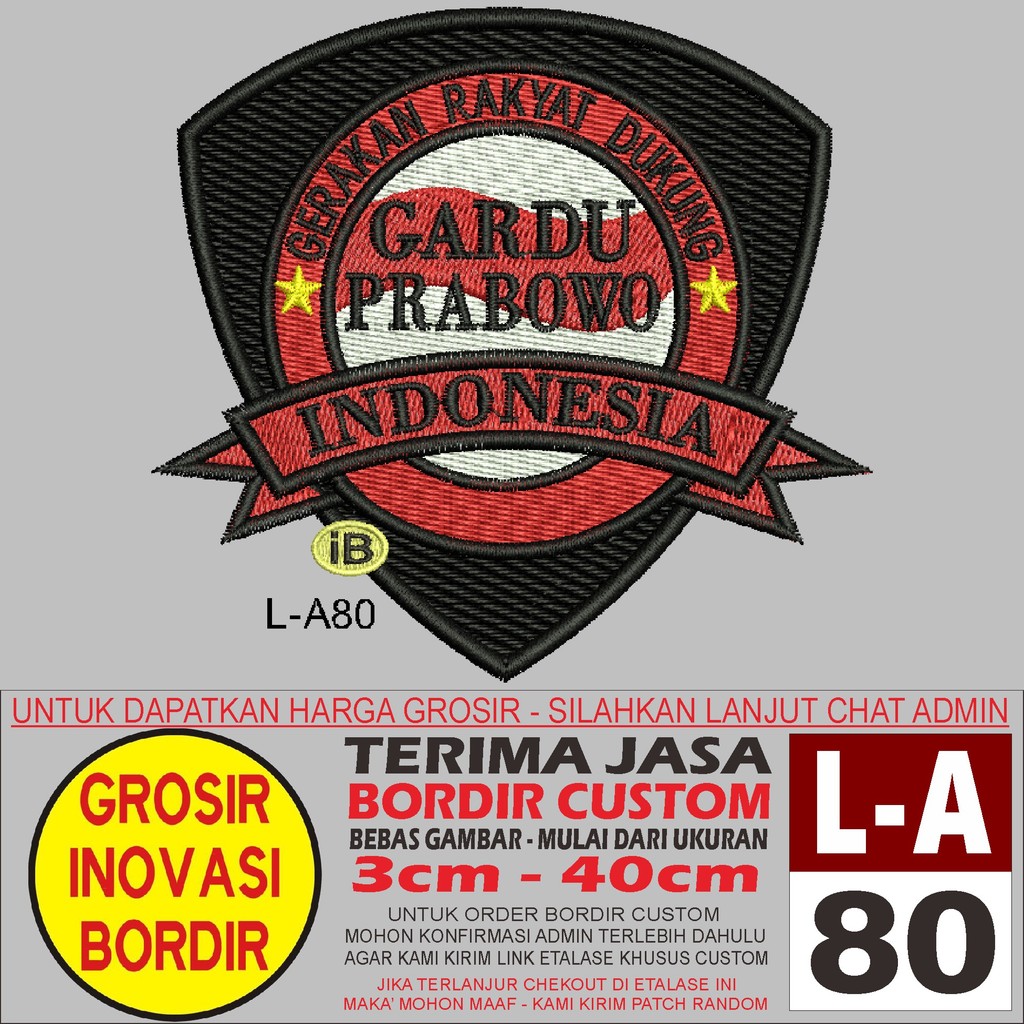 Jual PATCH BORDIR LOGO L-A80 GERAKAN RAKYAT DUKUNG GARDU PRABOWO ...