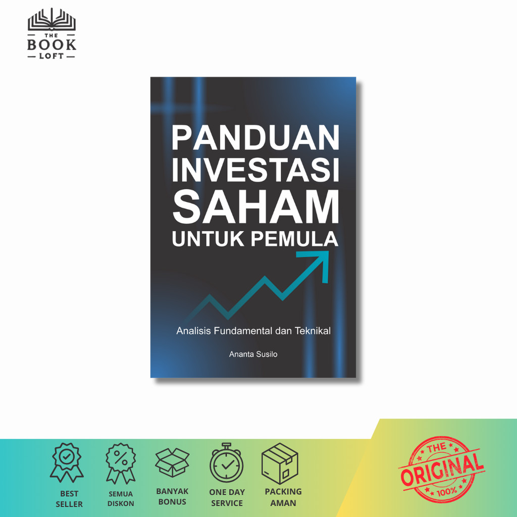 Jual PANDUAN INVESTASI SAHAM UNTUK PEMULA : Analisis Fundamental dan ...