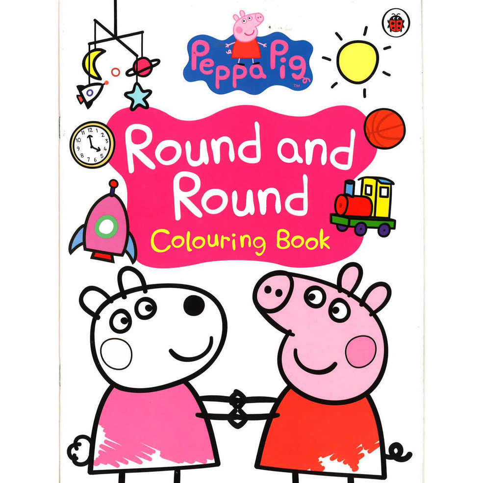 Jual PEPPA PIG - ROUND AND ROUND - COLOURING BOOK | Shopee Indonesia