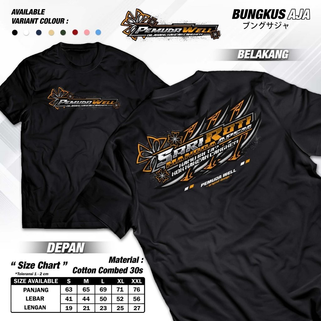 Jual Kaos Pemuda Well Sari Roti Mangga Apem Kakean Cangkem Baju Distro ...