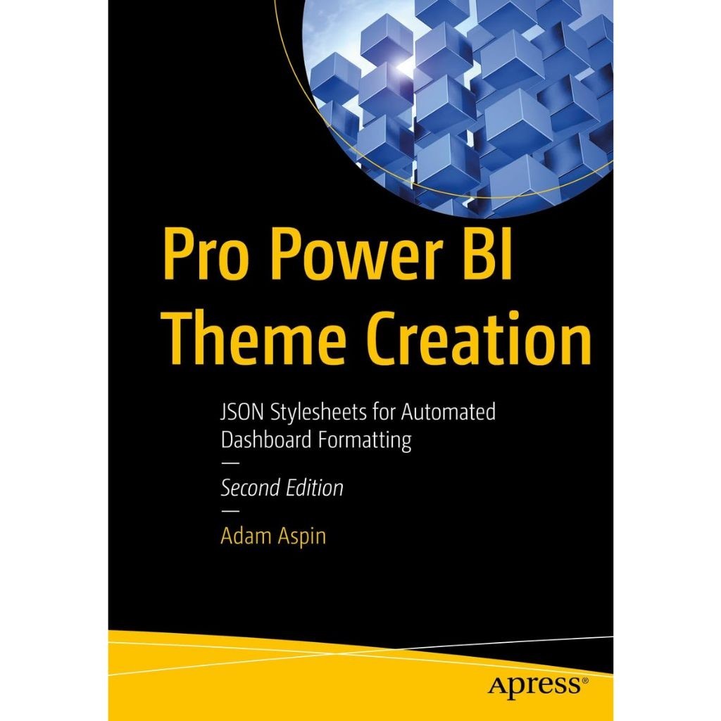 Jual Pro Power BI Theme Creation: JSON Stylesheets for Automated ...