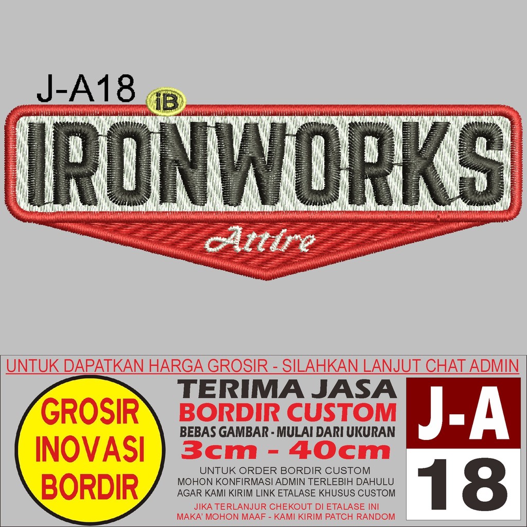 Jual J-A18 IRONWORKS TULISAN PATCH BORDIR LOGO - GIB REVIEW/TESTIMONI ...