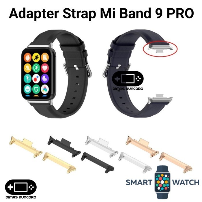 Jual Adapter Strap Mi Band 9 Pro Conector Sambungan Xiaomi Smart Tali Jam | Shopee Indonesia