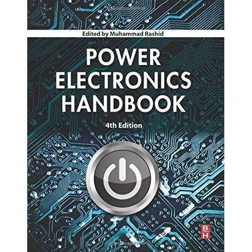 Jual buku Power Electronics Handbook 4th edition Muhammad H. Rashid ...